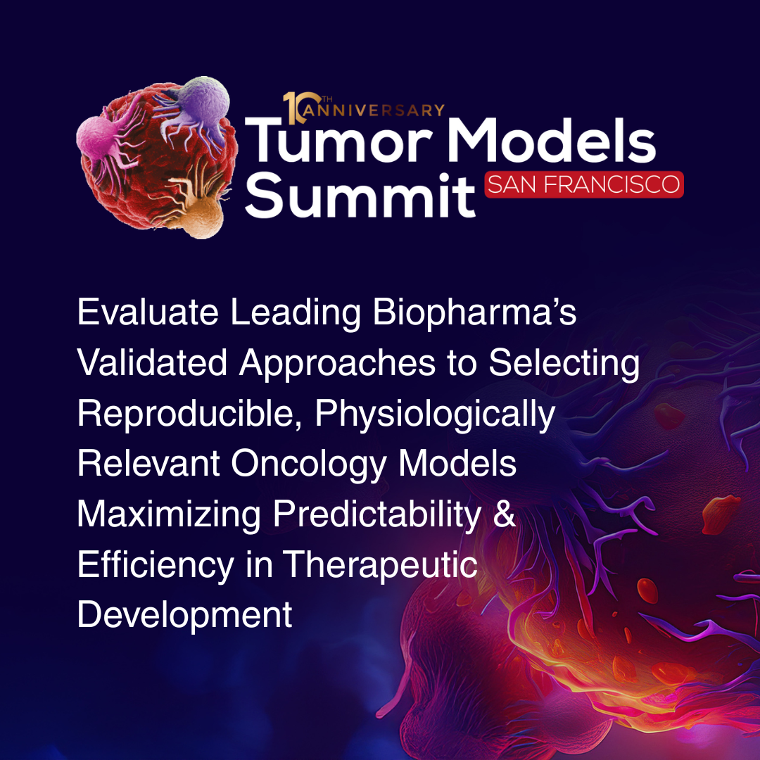 10th Tumor Models Summit San Francisco 2026
